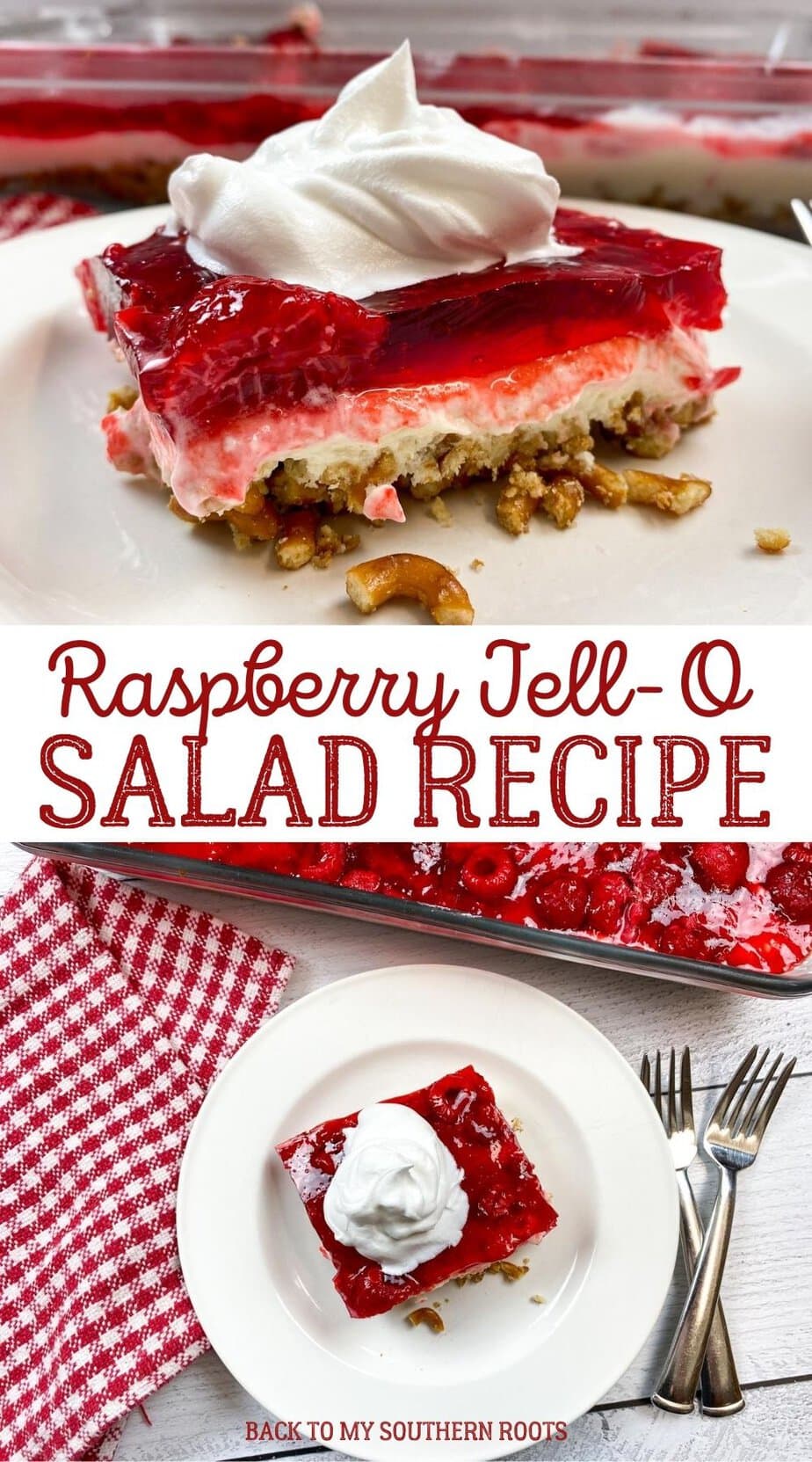 The Best Raspberry Jello Salad Recipe - Back To My Southern Roots