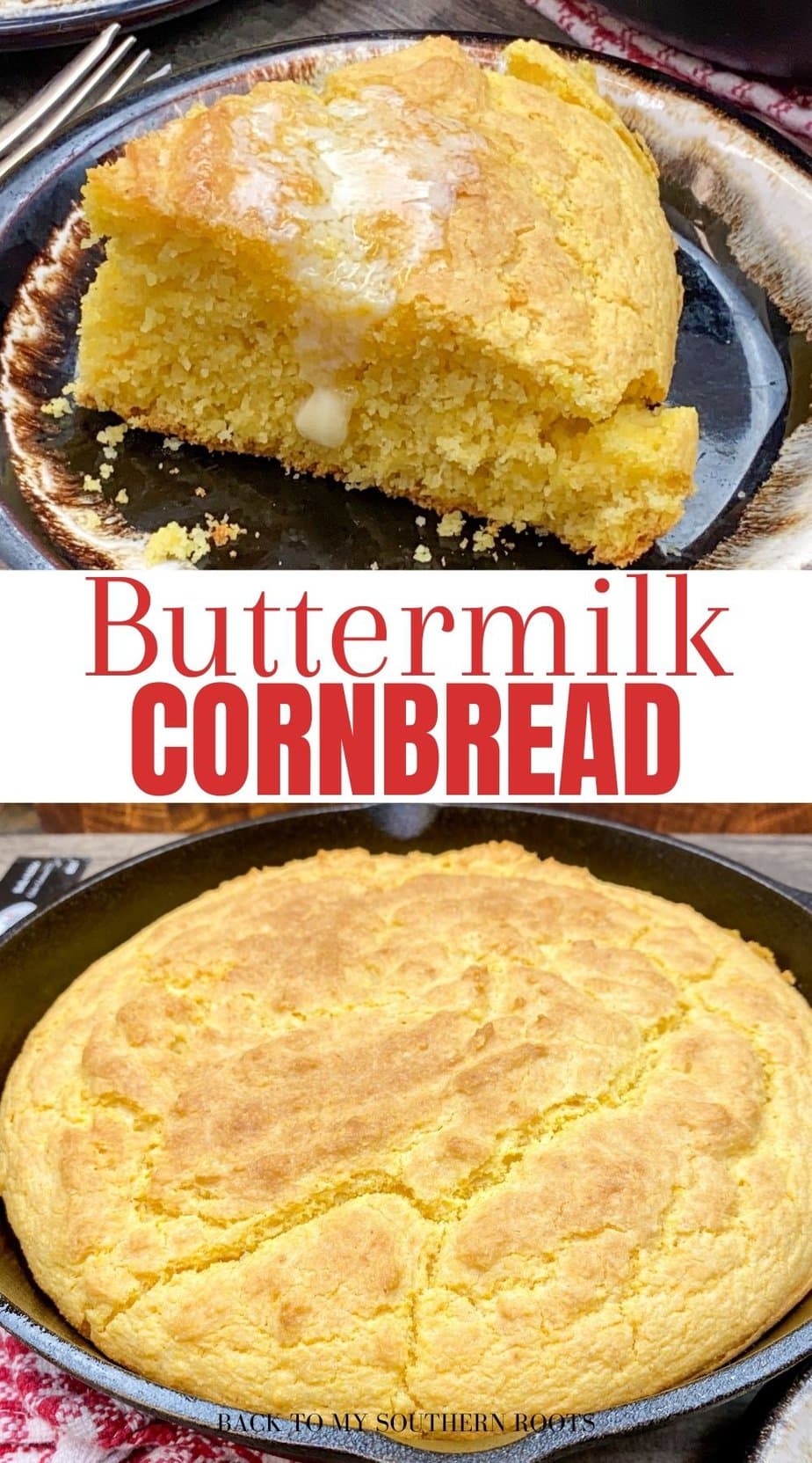 Buttermilk Cornbread Recipe - Back To My Southern Roots