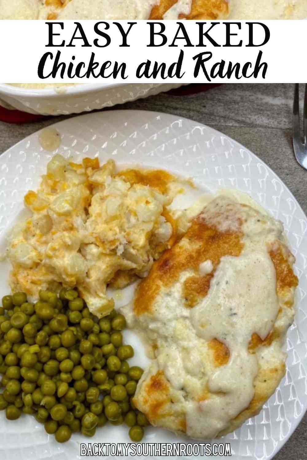 Easy Baked Chicken And Ranch Recipe - Back To My Southern Roots