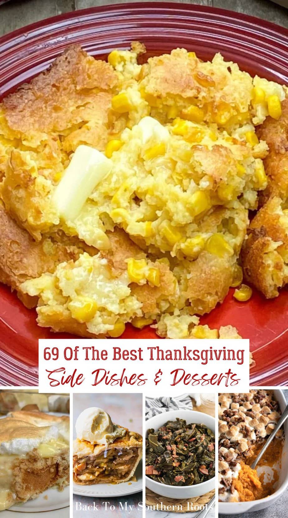 69 Of The Best Southern Thanksgiving Food Recipes - Back To My Southern ...
