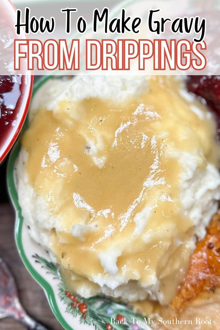 How To Make Homemade Gravy From Scratch With Drippings - Back To My ...