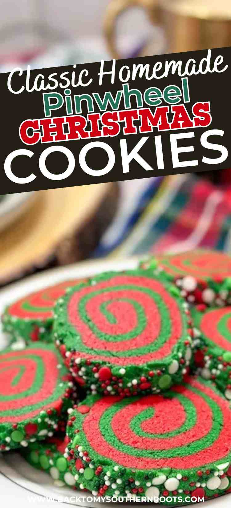 Christmas Pinwheel Cookies Recipe - Back To My Southern Roots